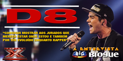 SIC Blogue entrevista D8 (Factor X) - sicblogue