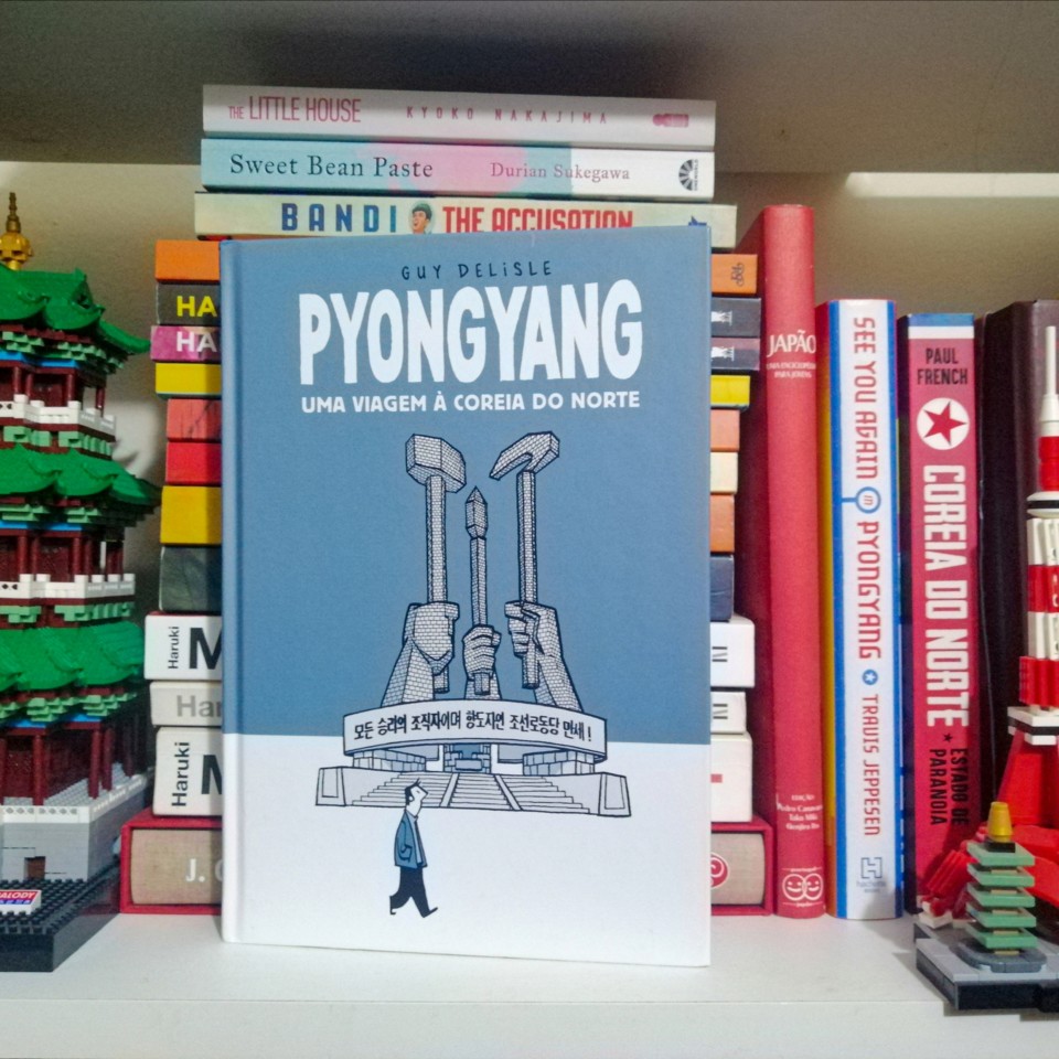 Pyongyang Uma viagem à Coreia do Norte, de Guy Delisle - Manifestações ...